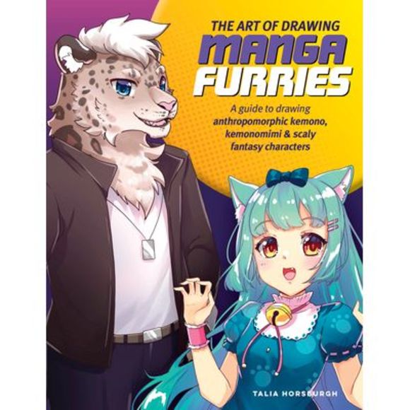 Talia Horsburgh | Other | The Art Of Drawing Manga Furries A Guide To ...